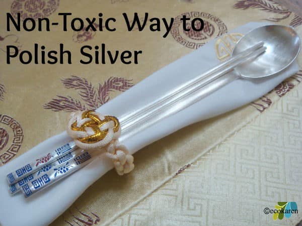 Non-Toxic Way to Polish Your Silverware