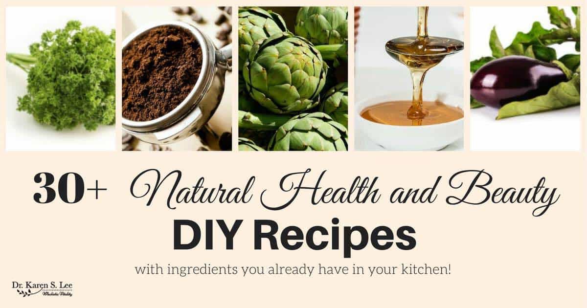30+ Natural Health and Beauty DIY Recipes